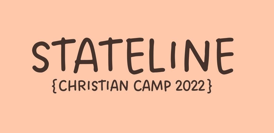 Stateline Christian camp